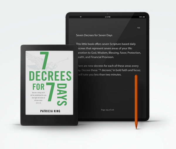 7 Decrees for 7 Days - Book/E-Book - Patricia King Ministries